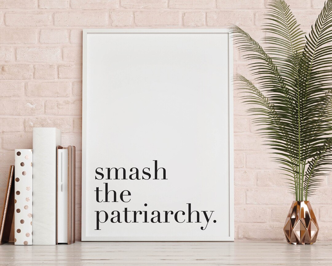 Smash the Patriarchy, Feminism Print, Printable Wall Art, Feminism ...