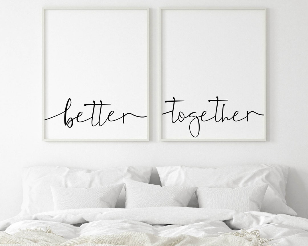 Better Together Printable Art, Set of 2 Prints, Better Together Quote ...