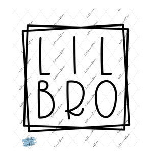 LIL BRO | SVG | Digital Download | Printable - Etsy