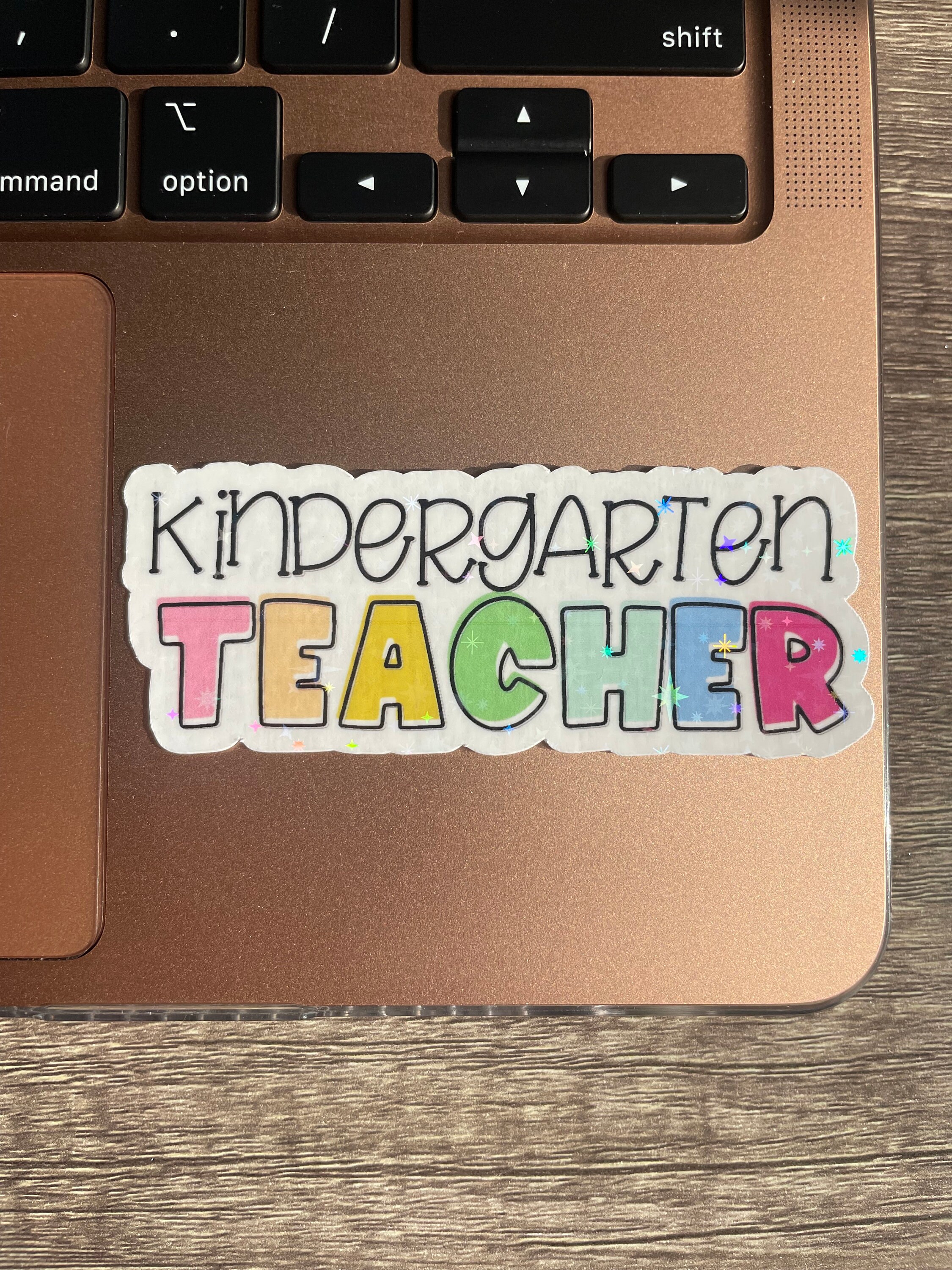 Kindergarten Teacher Sticker | Sparkly Holographic Teacher Sticker ...