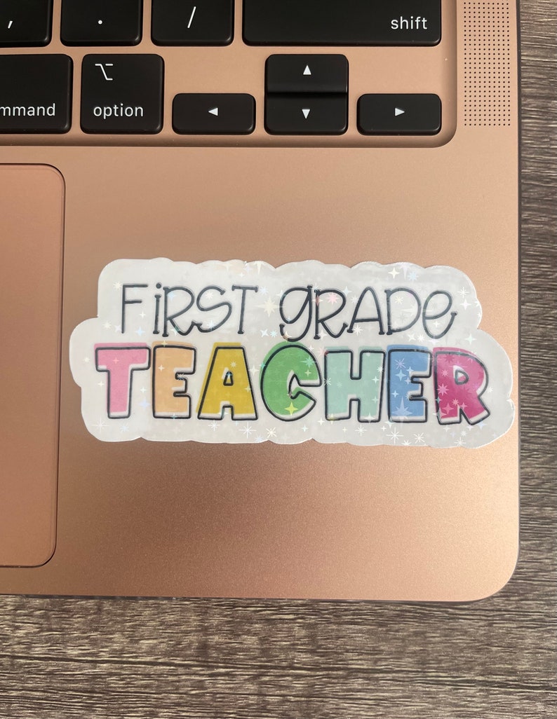 First Grade Teacher Sticker Sparkly Holographic Teacher - Etsy