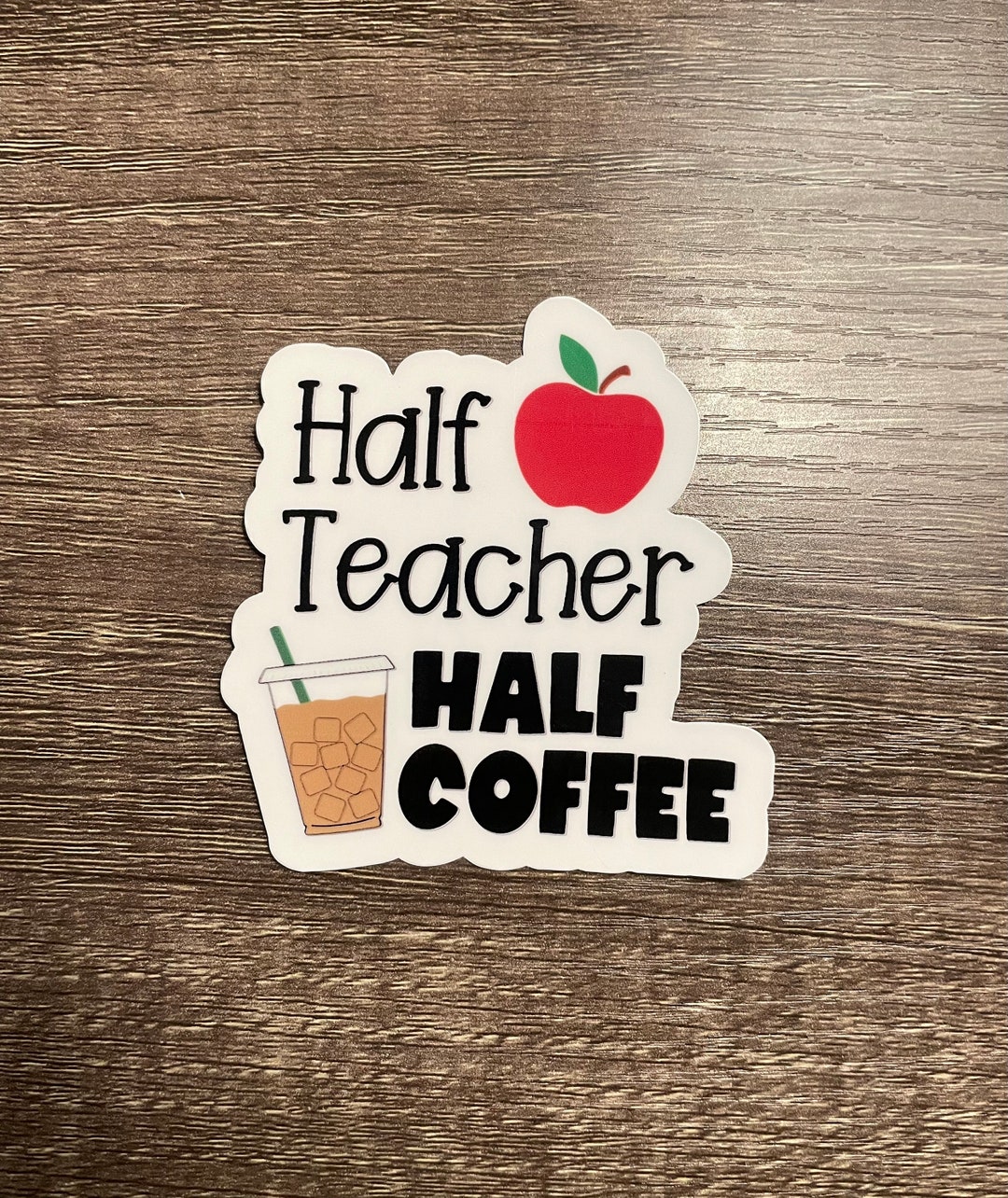 Half Teacher Half Coffee Sticker | Coffee Teacher Sticker | Water ...
