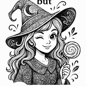 Sweet but Psycho Witch Coloring Page – Funny Halloween Printable ...