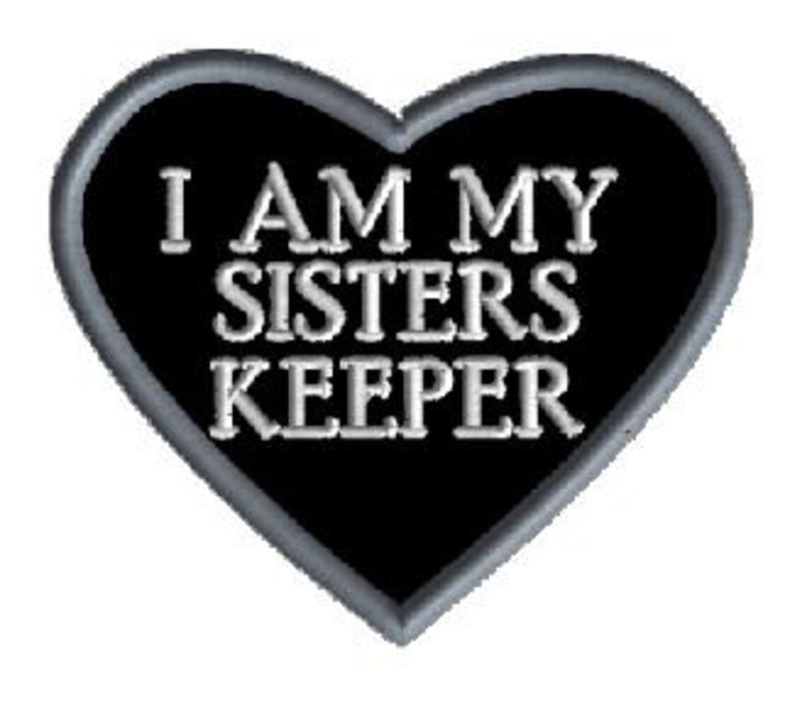 Embroidery - I Am My Sister's Keeper Patch - Etsy