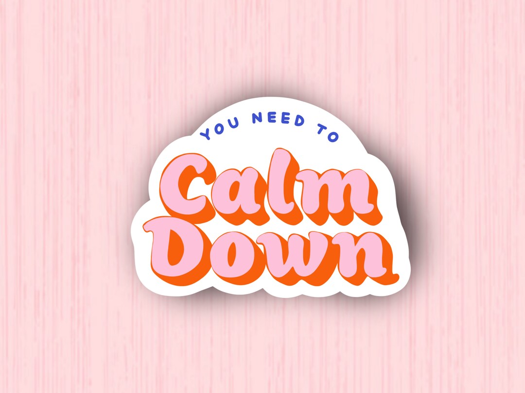 You Need to Calm Down Swiftie Sticker Laptop Sticker Water Bottle ...