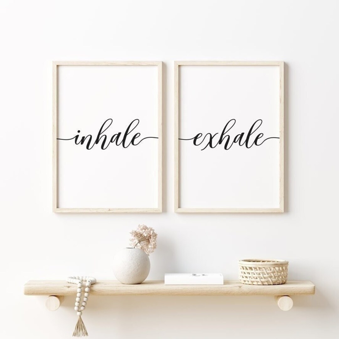 Inhale Exhale Print, Inhale Exhale Wall Art, Inhale Exhale Printable ...
