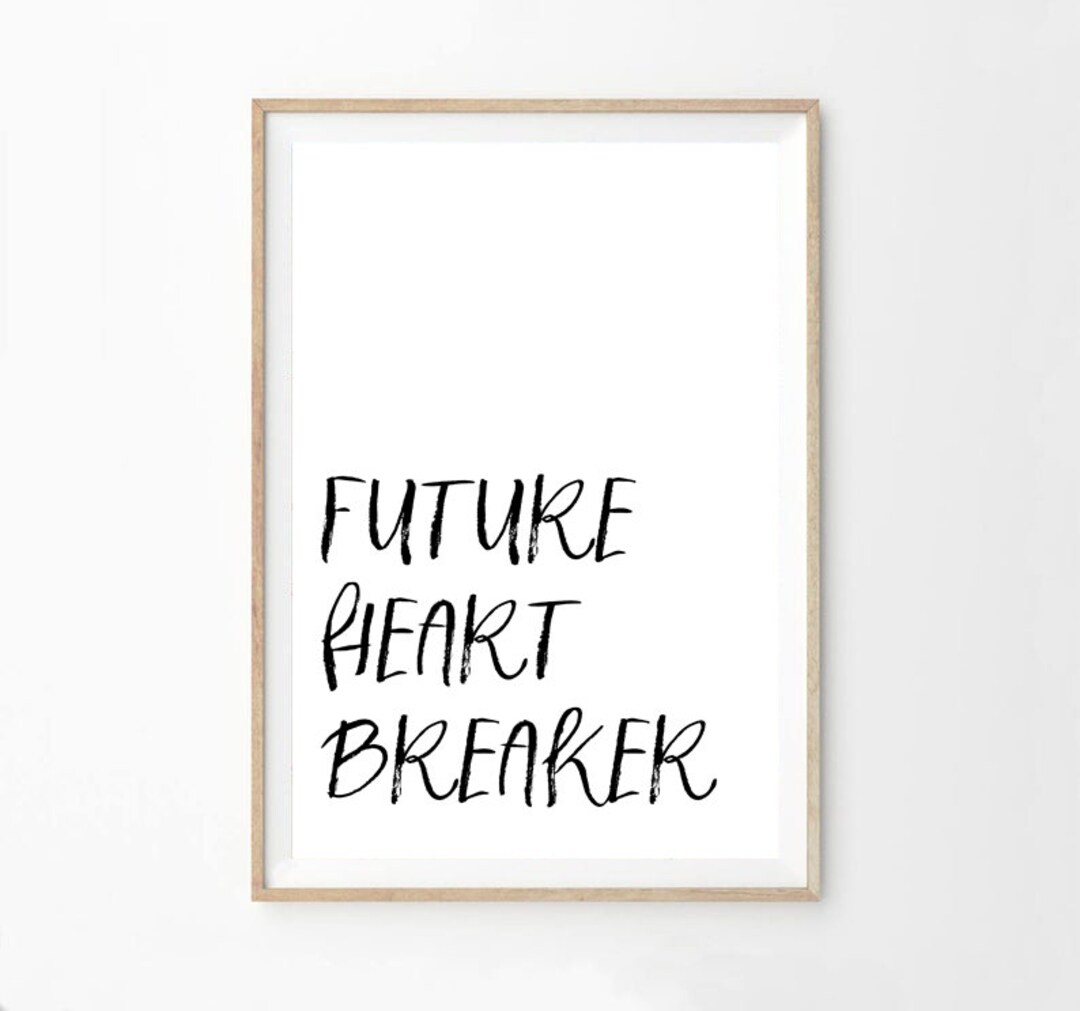 Future Heart Breaker Printable Poster 8x10 Digital Art - Etsy