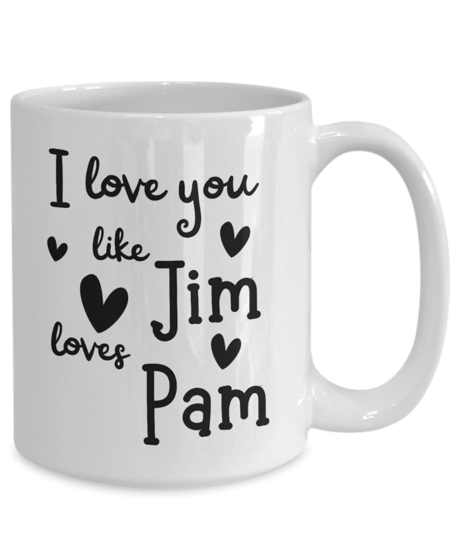 I Love You Like Jim Loves Pam- Gift for Girlfriend- Valentine - Etsy