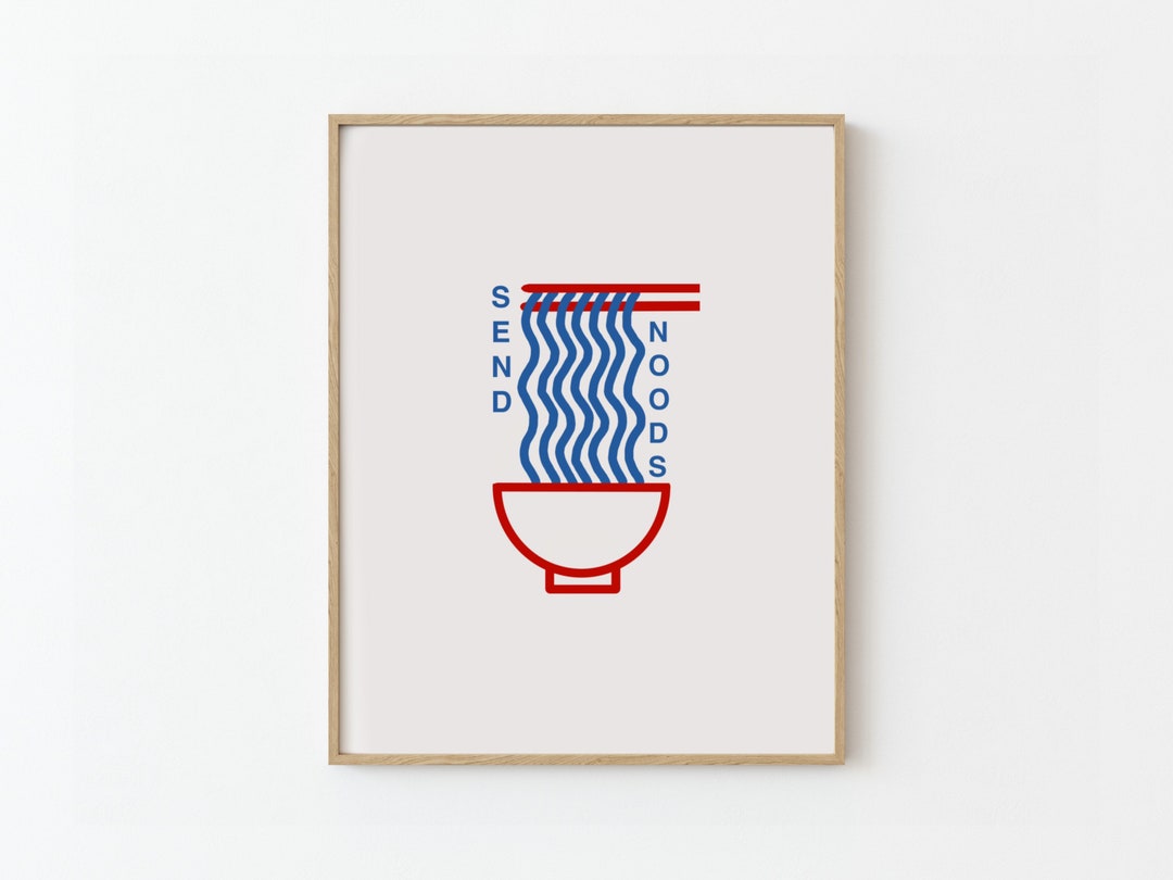 Send Noods, Funny Ramen Poster, Japanese Food Print, Modern Kitchen ...