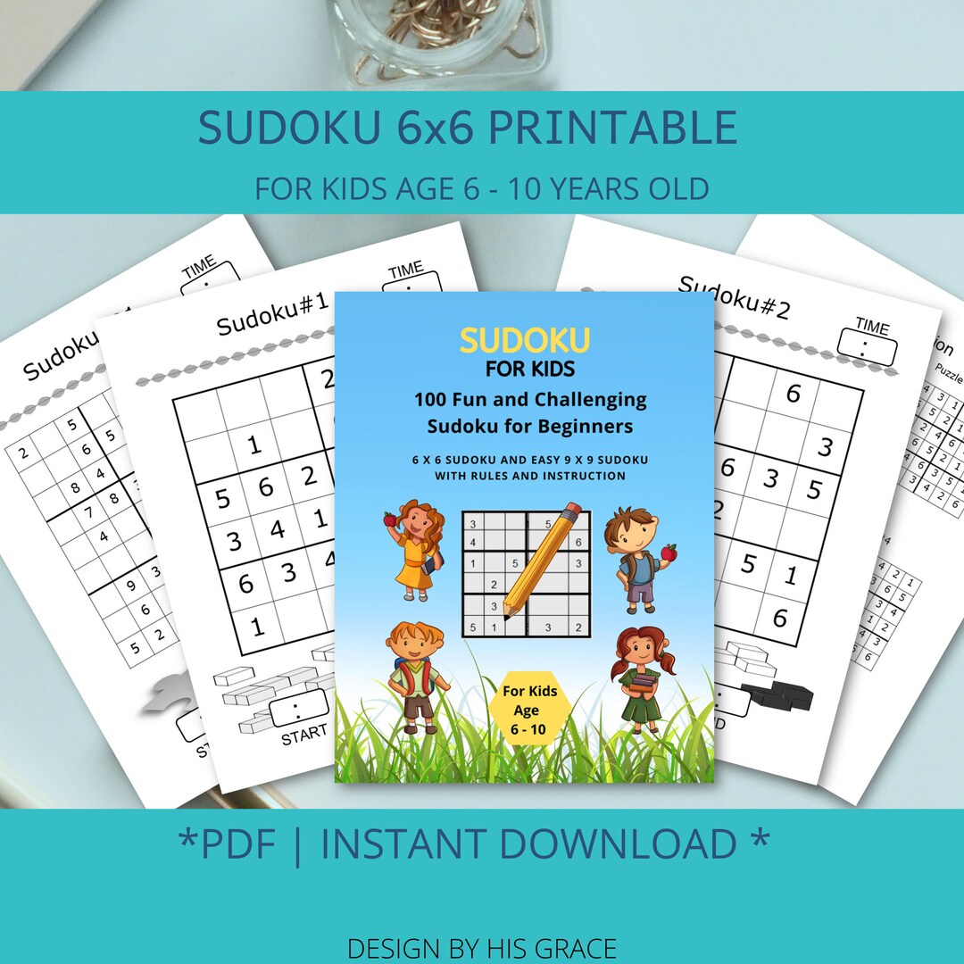6 X 6 Sudoku for Kids: 100 Fun and Challenging Sudoku for Beginners for ...