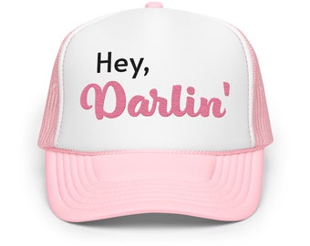 Hey Darlin Embroidered Hat, Hey Darlin Caps, Hey Embroidery Darlin ...
