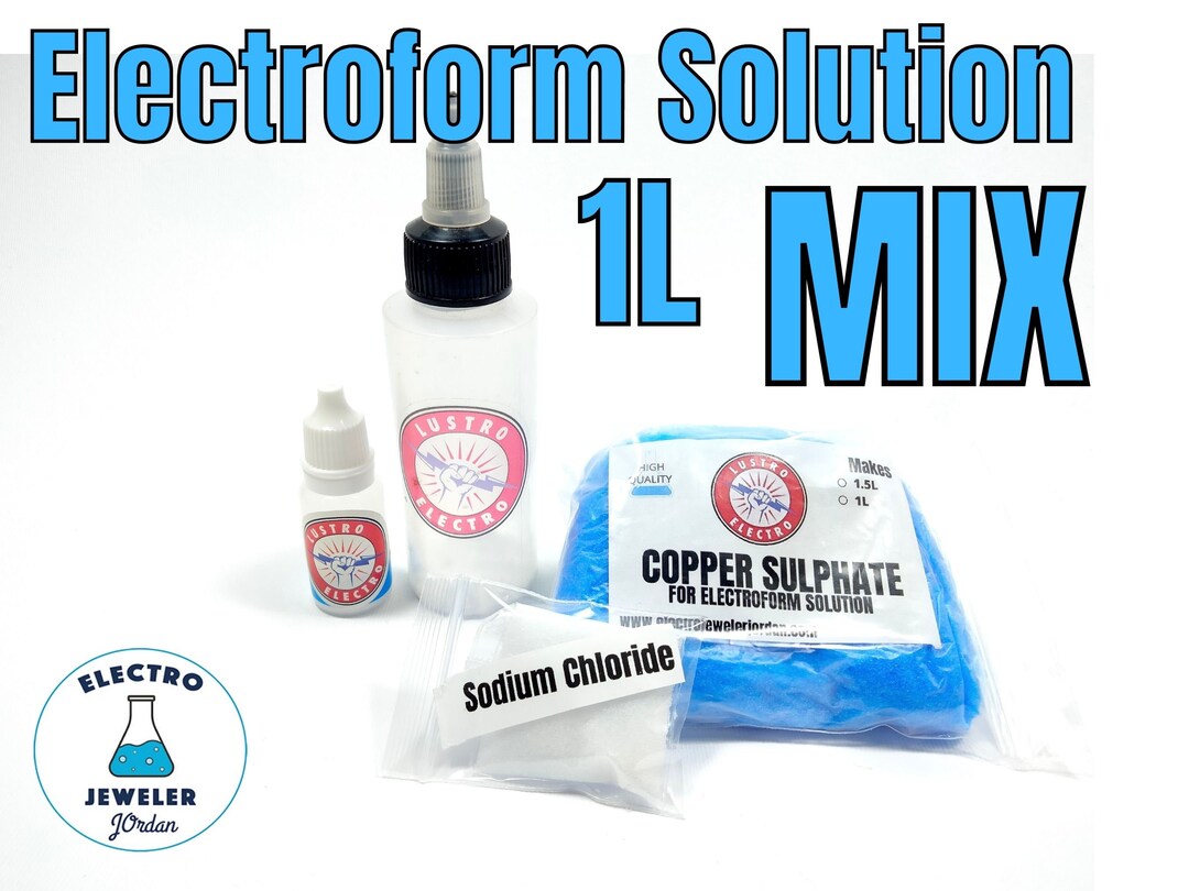 Electroform Solution Mix. Copper Salts + Brightener + Levelling Agent ...