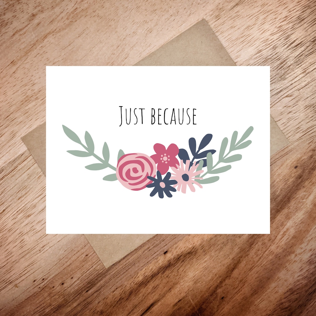 Just Because Greeting Card, Greeting Card for Friend - Etsy