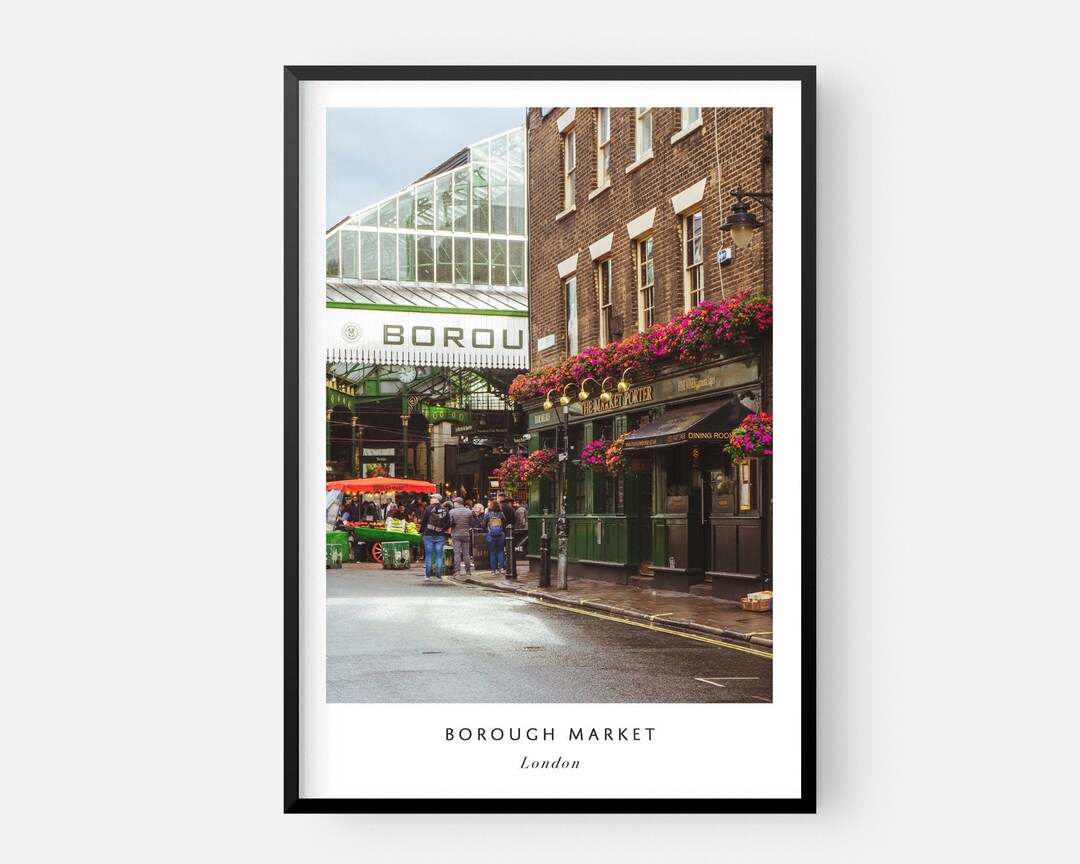 London Borough Market Print | London Photography Print | London Wall ...