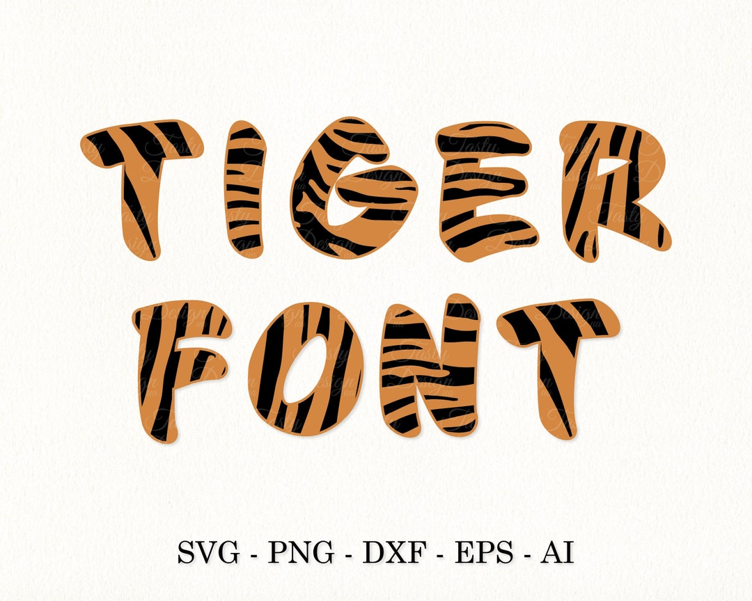 Tiger Font SVG Wild Animal Alphabet Cut File Wildcats Svg Tiger Stripes ...