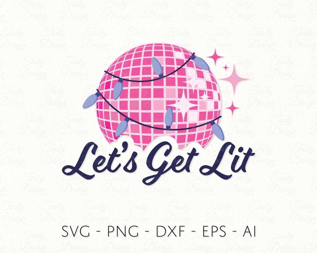 Let's Get Lit SVG Retro Christmas Party PNG Sublimation Decal File - Etsy