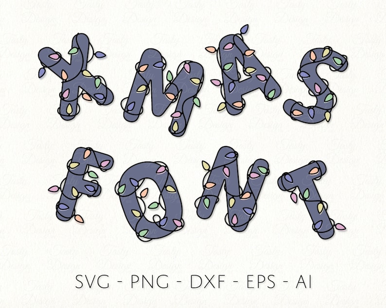 Christmas Lights Font SVG Files Winter Holidays Family Monogram String ...