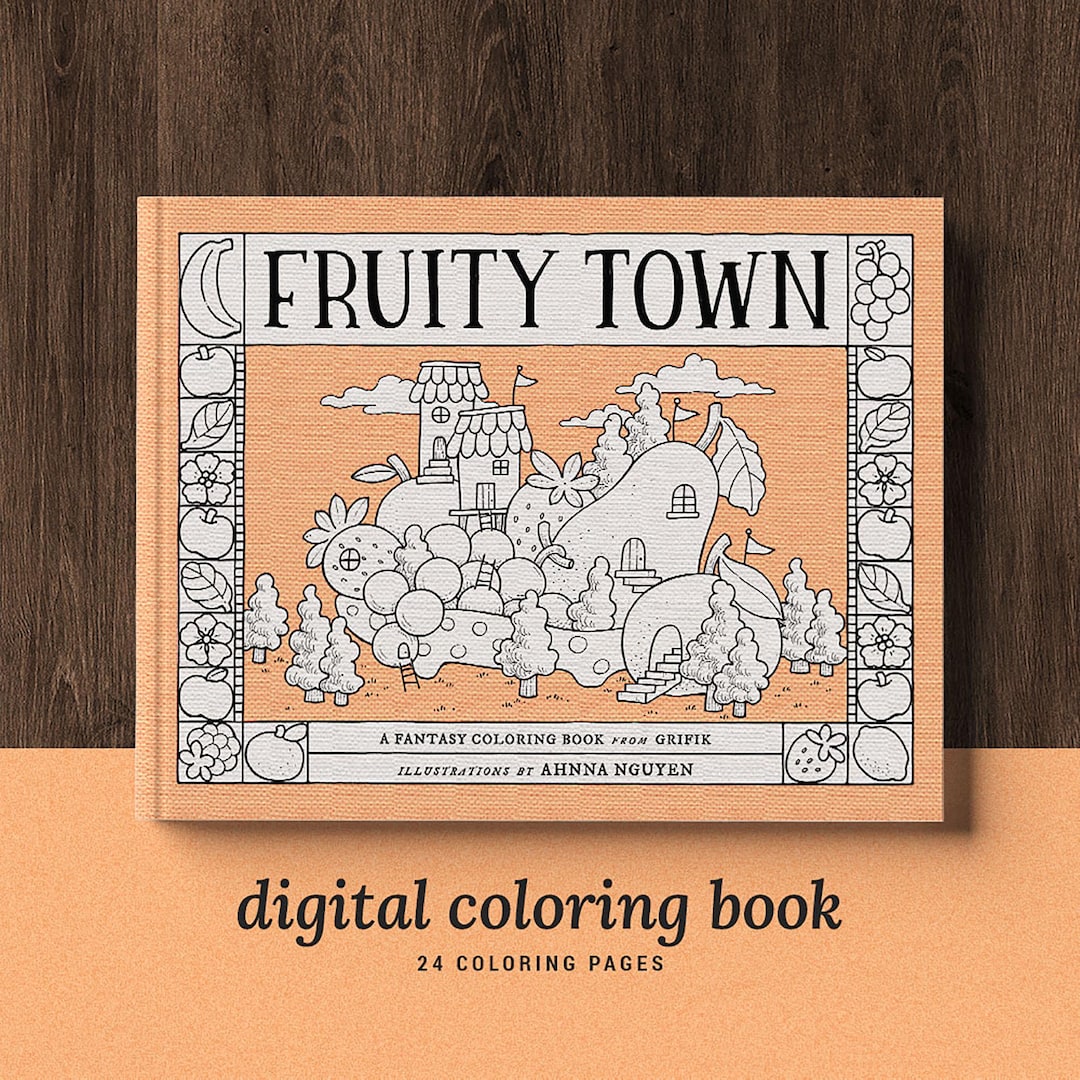 FRUITY TOWN, Fantasy Coloring Book, Digital Download, Printable Pdf ...