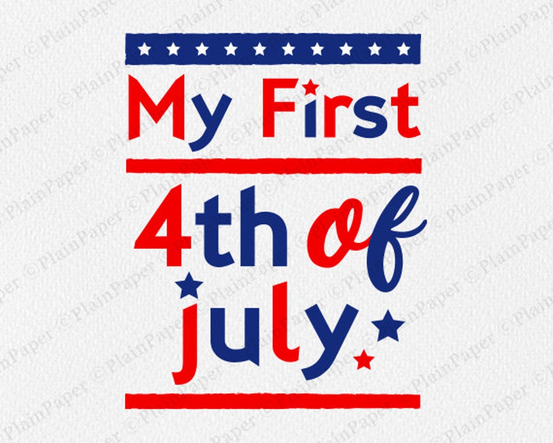 My First 4th July Bundle Svg, Files for Cricut, 1st 4th July, Printable ...