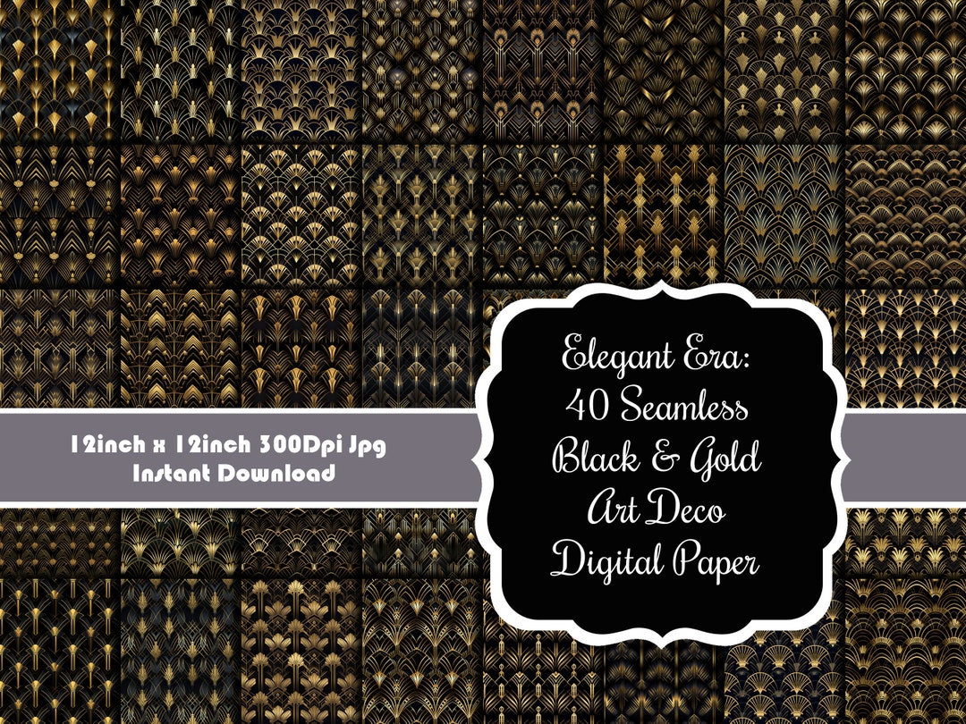 Elegant Era: 40 Seamless Black & Gold Art Deco Digital Paper Collection ...