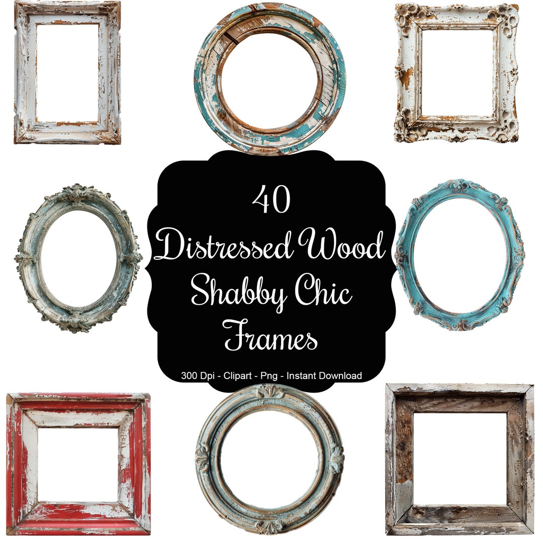 Rustic Charm: 40 Distressed Wood Shabby Chic Frames Clipart Set - Etsy