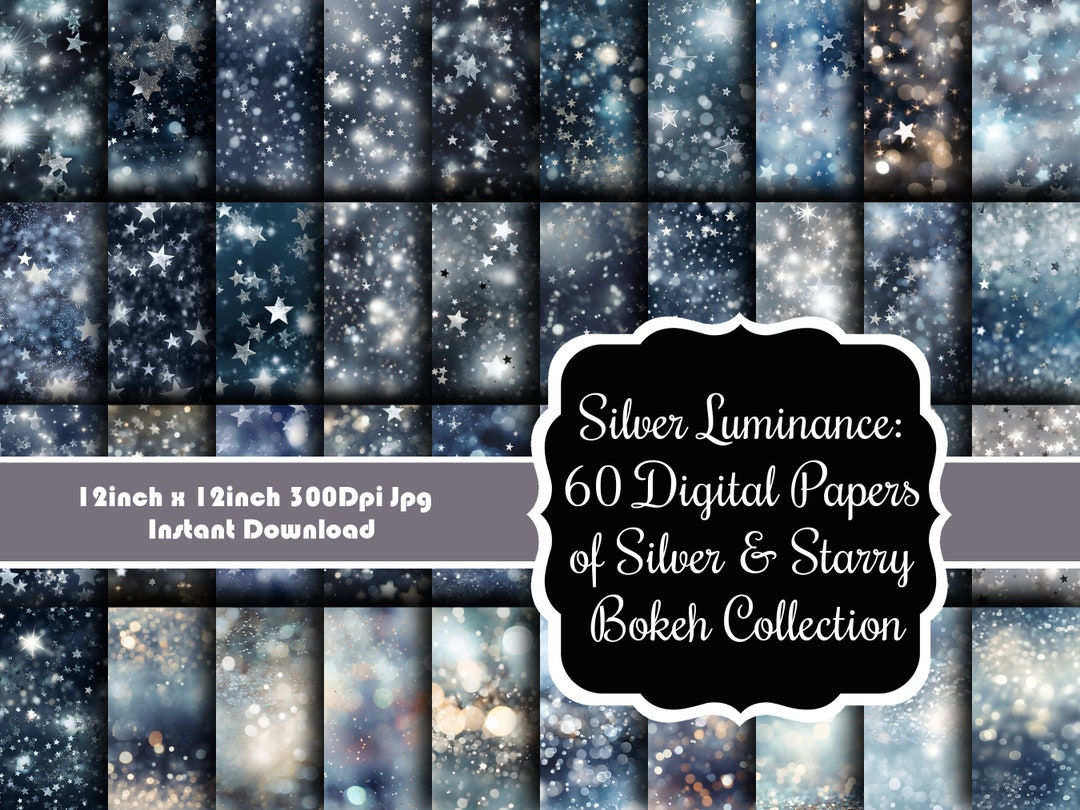 Silver Luminance: 60 Digital Papers of Silver & Starry Bokeh Collection ...