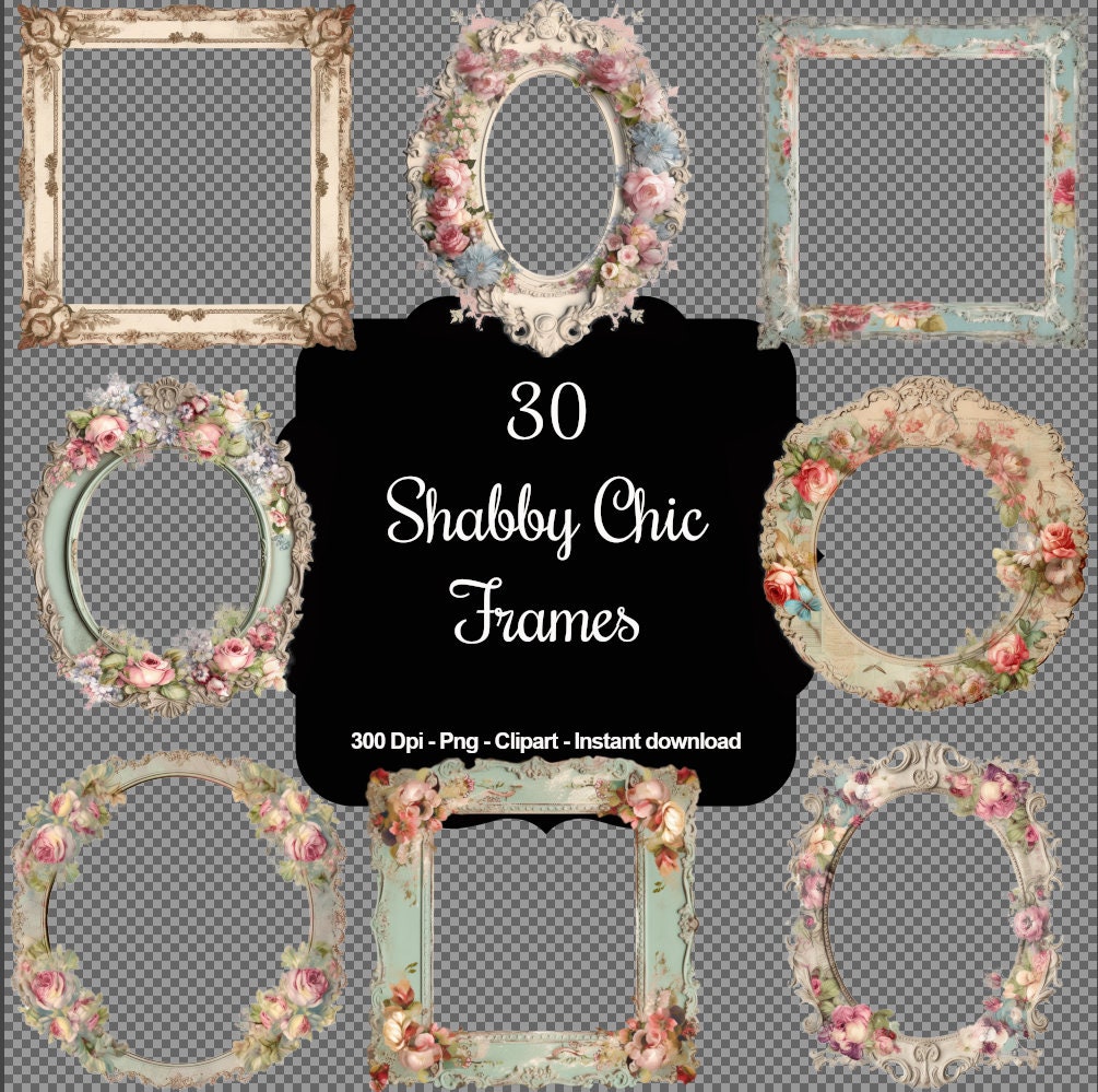30 Shabby Chic Frames, High Quality Clipart, Instant Download, 300 Dpi ...