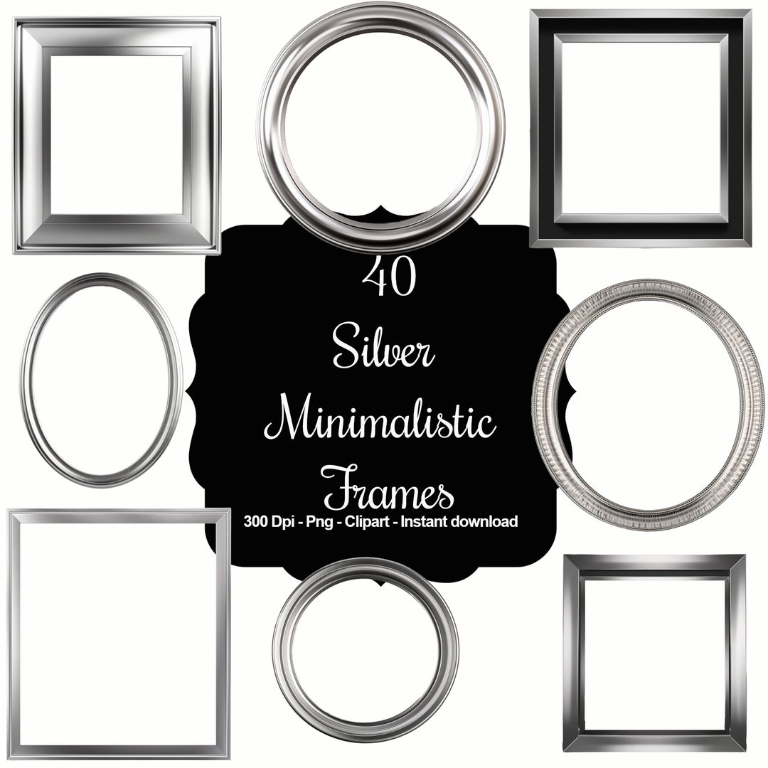 40 Minimalistic Metallic Silver Frames, High Quality Clipart, Instant ...