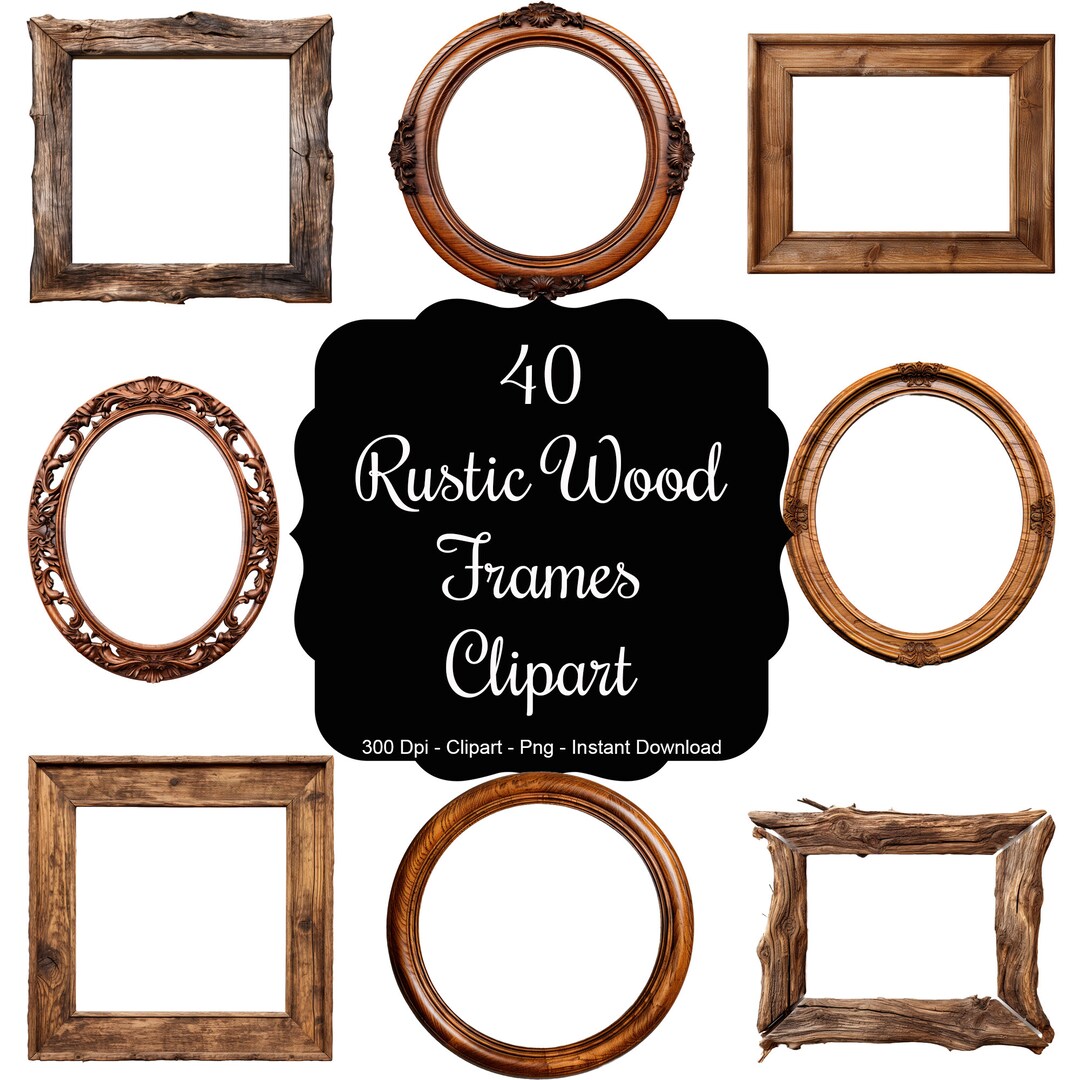 Timber Charm: 40 Rustic Wood Frames Clipart Set - Etsy
