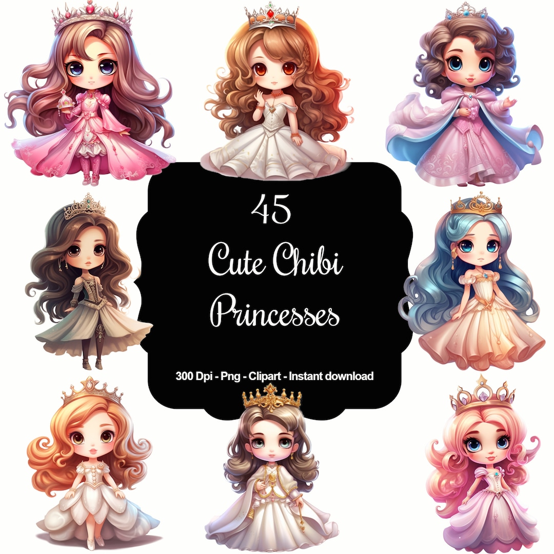 45 Cute Chibi Princesses, Nursery, High Quality Clipart, Instant Download, 300 Dpi, Transparent ...