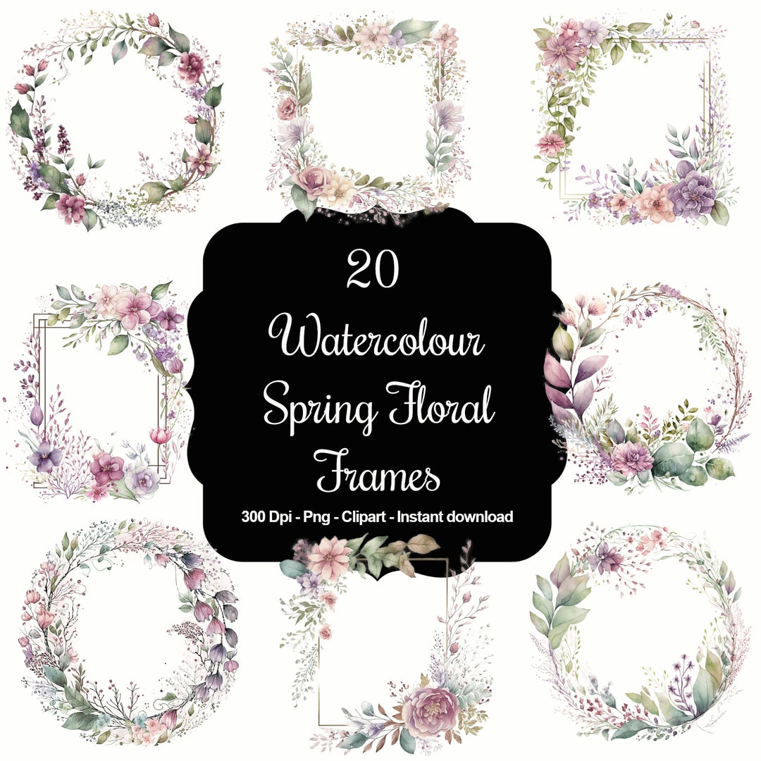 Springtime Splendor: 20 Watercolour Spring Floral Frames Clipart Set - Etsy