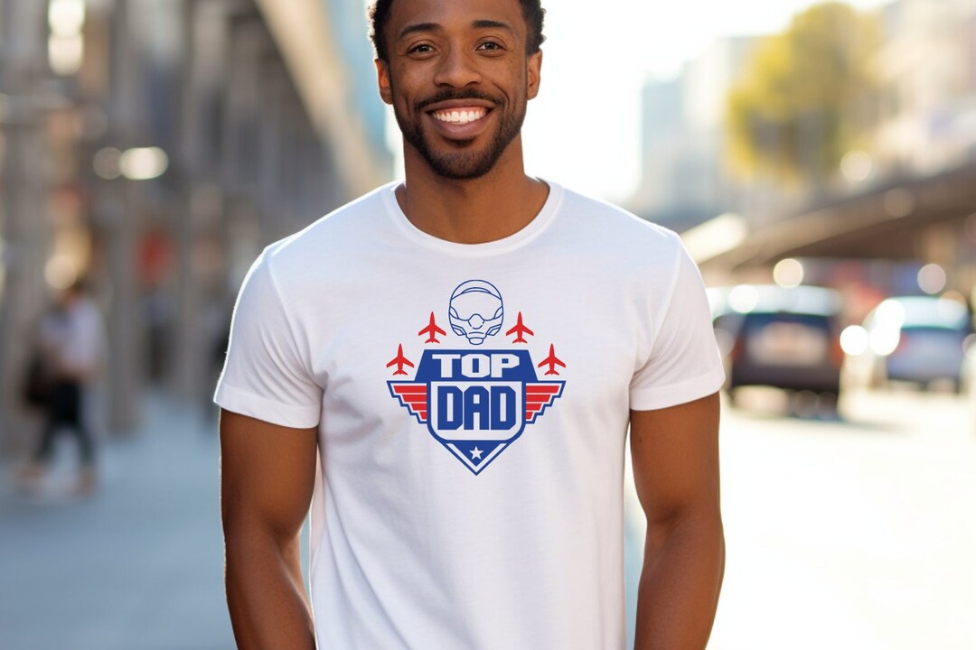 Top Dad Png, Father's Day Svg, Top Dad Tshirt, Father's Day, Funny ...