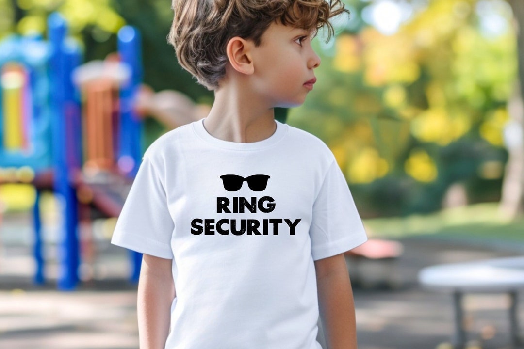 Ring Security, Ring Security Shirt, Ring Security Boys Shirt, Ring ...