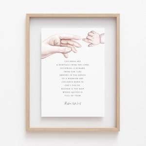 Psalm 127:3-5 Children Are a Gift of the Lord Bible Verse Children ...