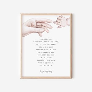 Psalm 127:3-5 Children Are a Gift of the Lord Bible Verse Children ...