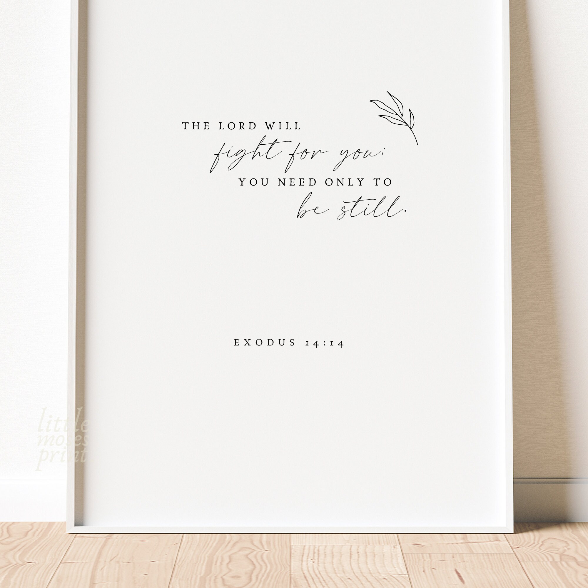 Exodus 14:14 The Lord will fight for you be still modern | Etsy