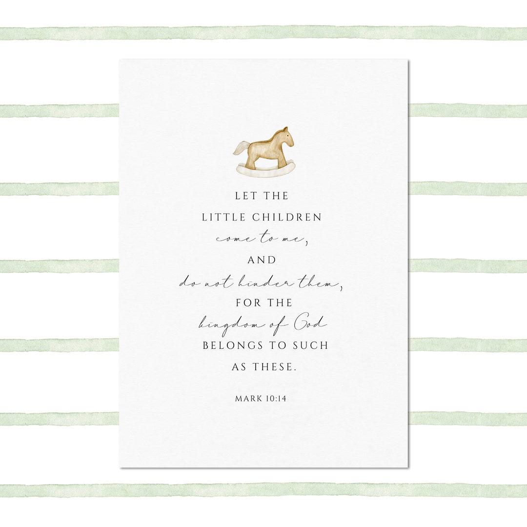 Mark 10:14 Let the Little Children Come to Me Bible Verse - Etsy
