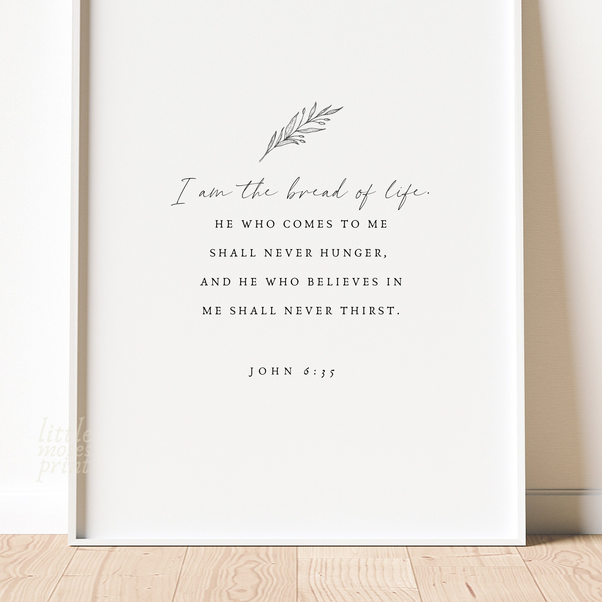 John 6:35 I am the bread of life modern minimalist scripture | Etsy