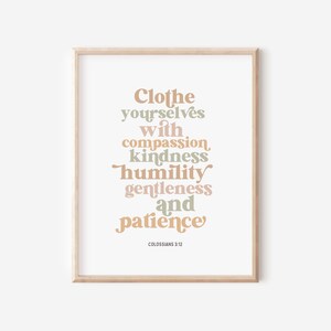 Colossians 3:12 Clothe Yourselves With Compassion Kindness, Modern ...