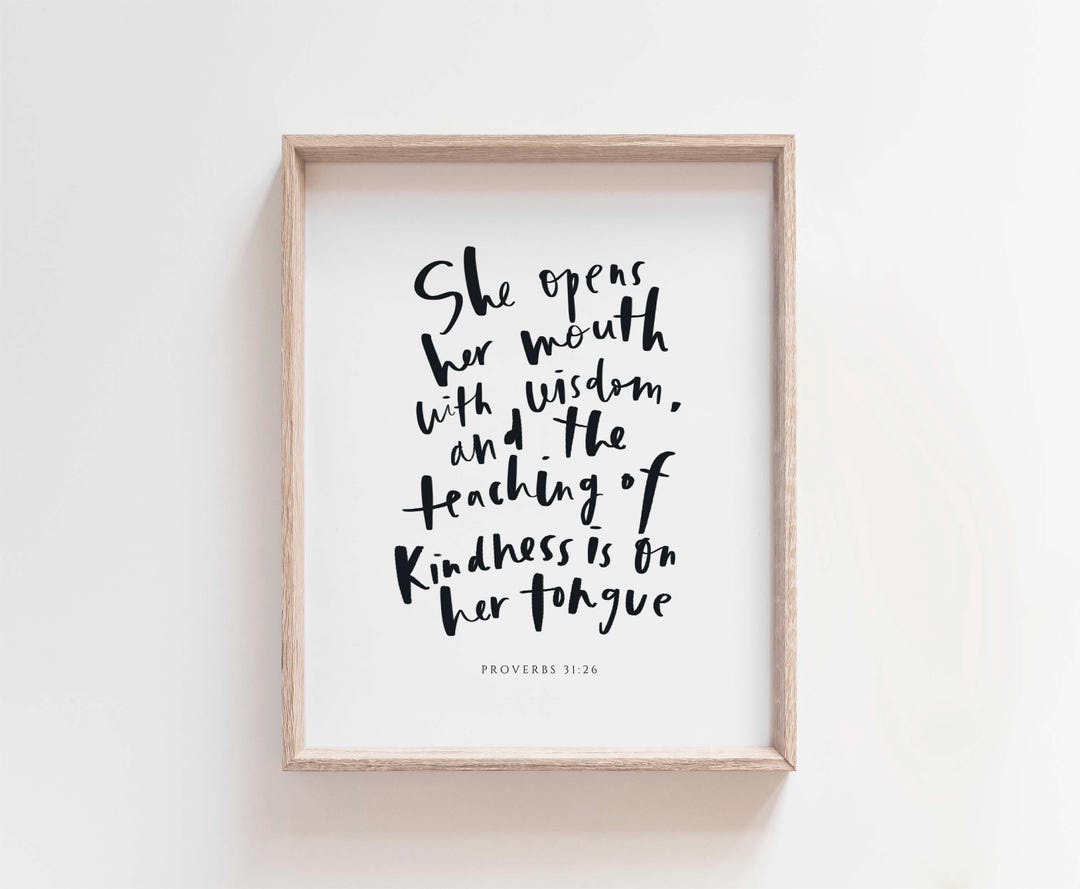 Proverbs 31:26 Wall Art, She Opens Her Mouth With Wisdom Print ...