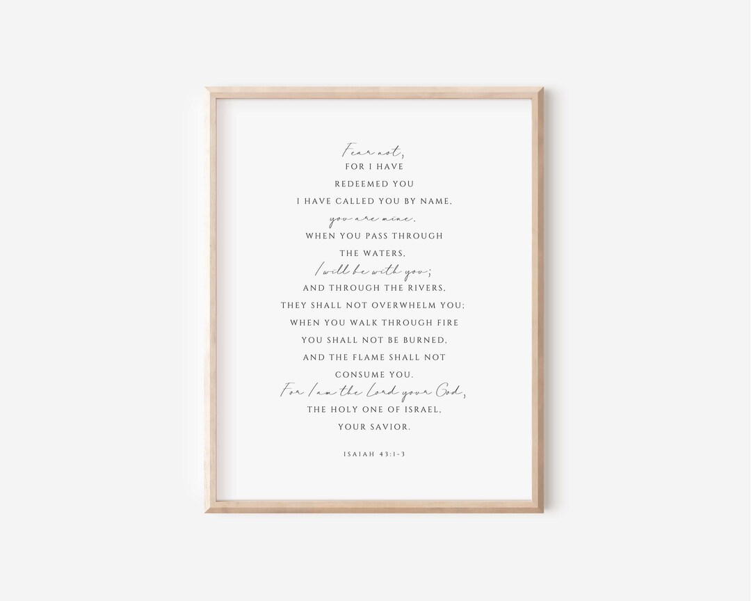 Isaiah 43:1-3 Fear Not for I Have Redeemed You, Modern Minimalist ...