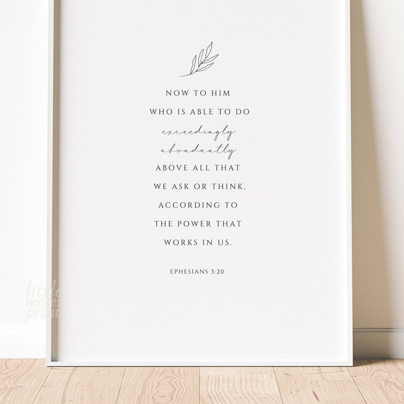 Ephesians 3:20 Now to Him Who is Able to Do Exceedingly - Etsy