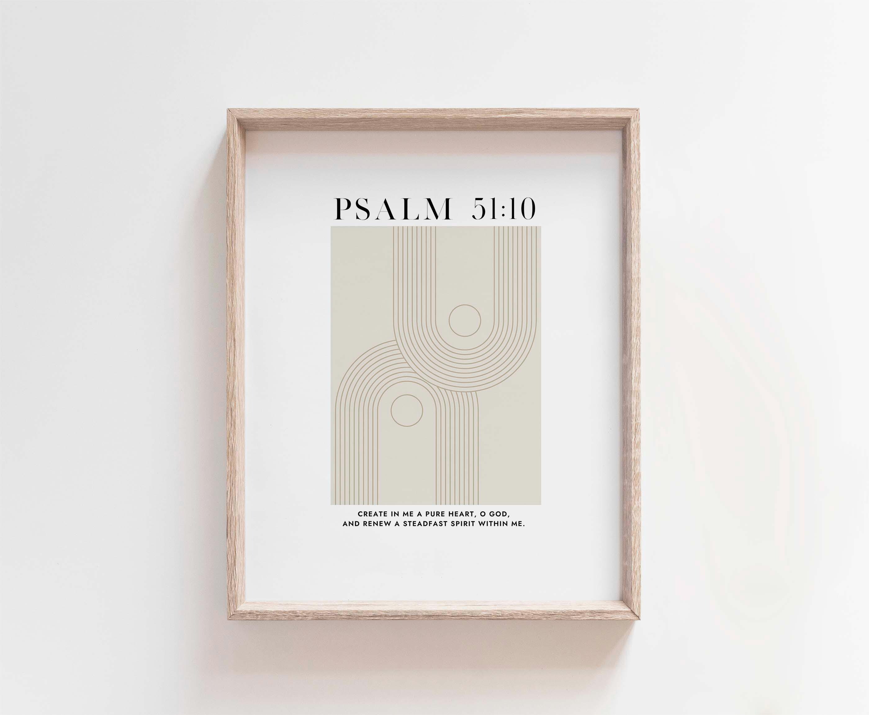 Psalm 51:10 Bible Verse Wall Art, Create in Me a Pure Heart Print ...