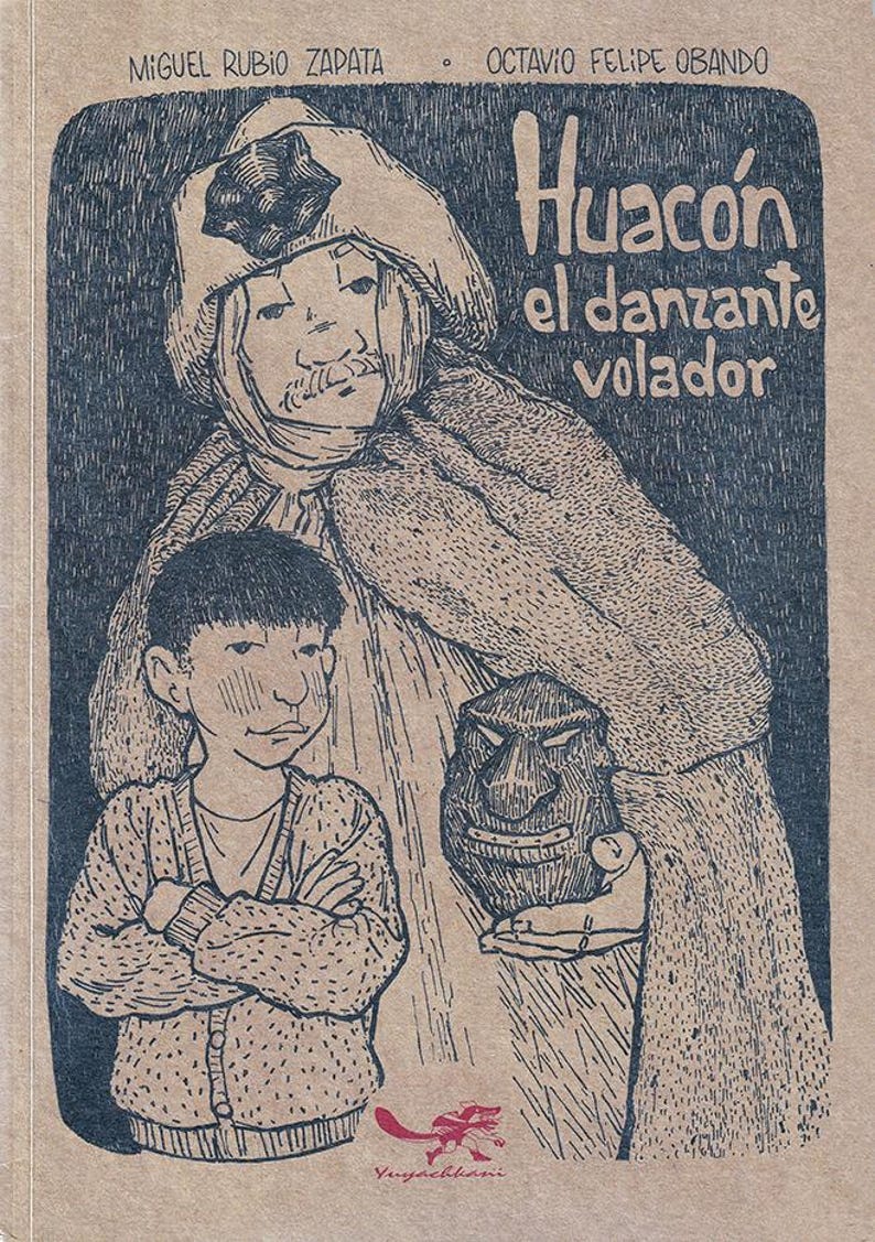 Huacón, El Danzante Volador. Libro Ilustrado. - Etsy