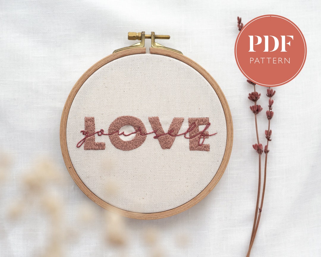 Love Yourself HAND EMBROIDERY PATTERN • Valentine Hand Embroidery ...