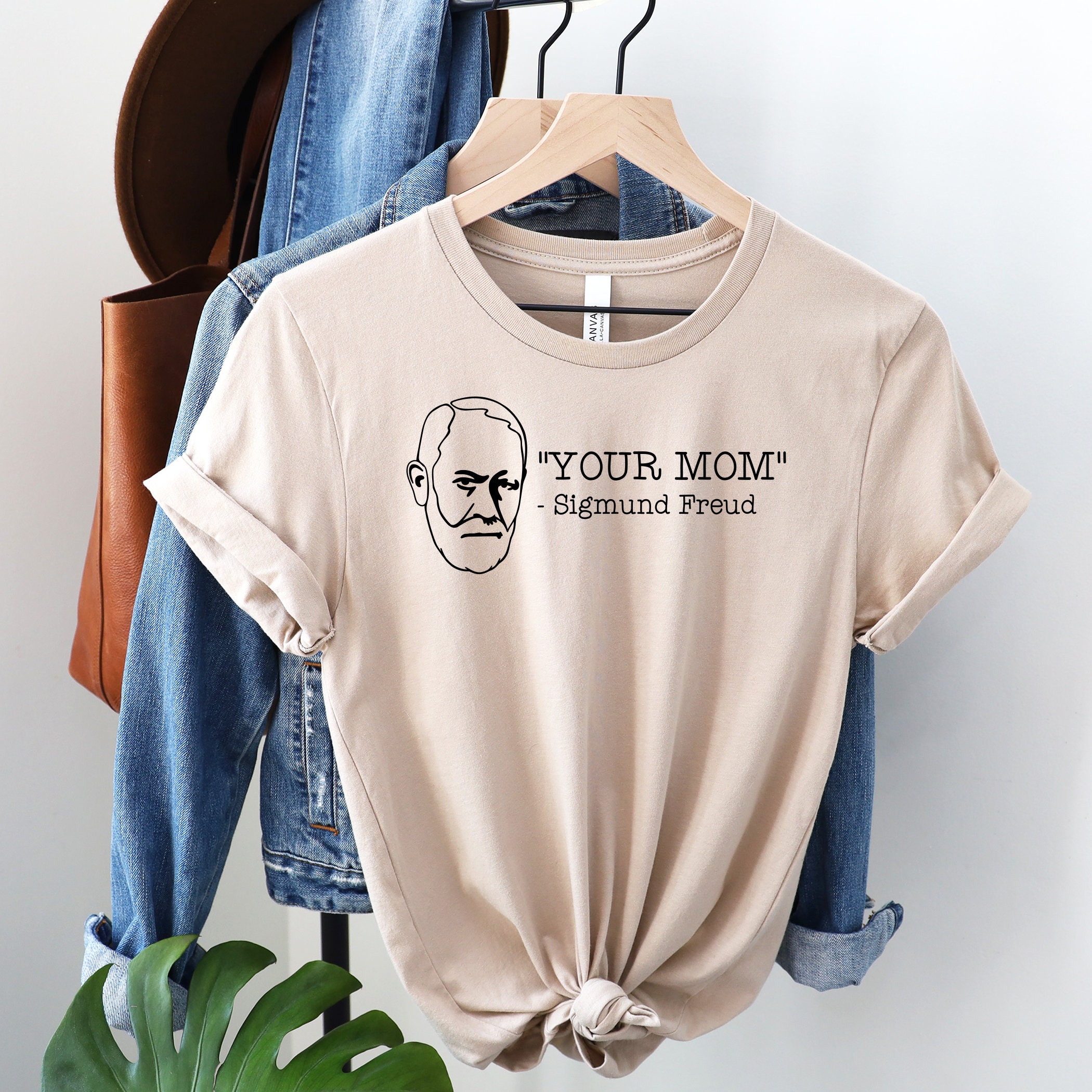 Your Mom Sigmund Freud Shirt Psychologist Shirt Psychologist - Etsy