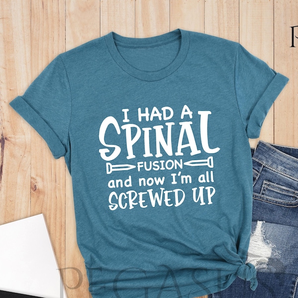 I Had a Spinal Fusion and Now I'm All Screwed up Svg - Etsy