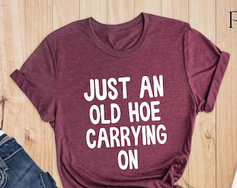 Funny Hoe Shirt - Etsy