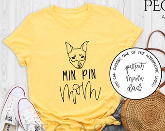Min Pin Mom Shirt - Etsy