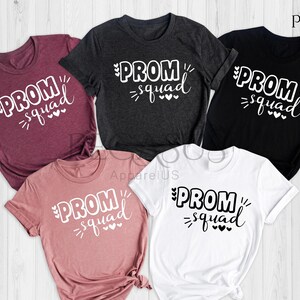 Prom Squad Shirt, Prom Shirt, Graduation Party Shirt, Funny Prom Shirt ...